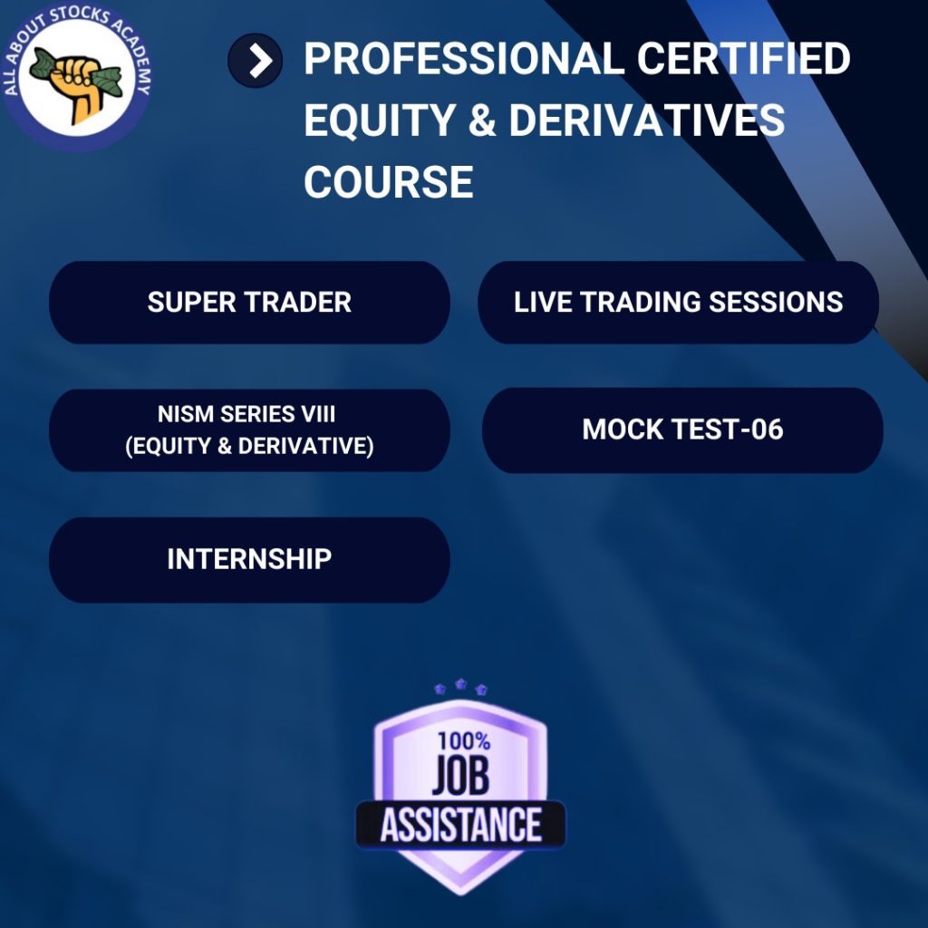 Professional Certified Equity & Derivatives Course – All About Stocks Academy